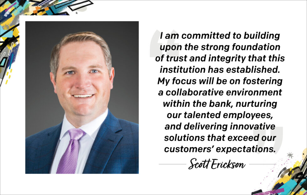 Scott Erickson Ushers in a New Era of Financial Excellence as CEO of American Bank & Trust ...